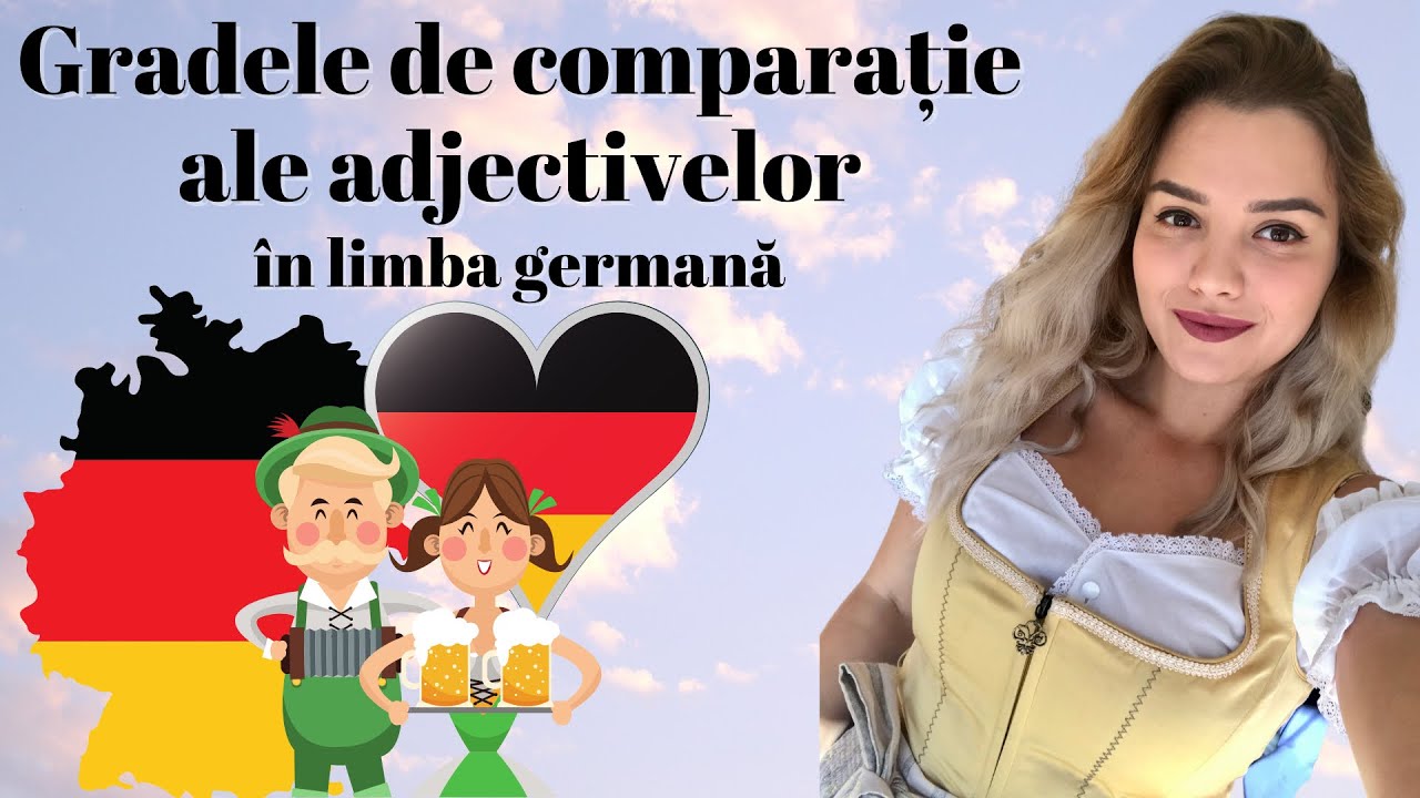 Germană pentru începători: Lecția 28 - Gradele de comparatie ale ...