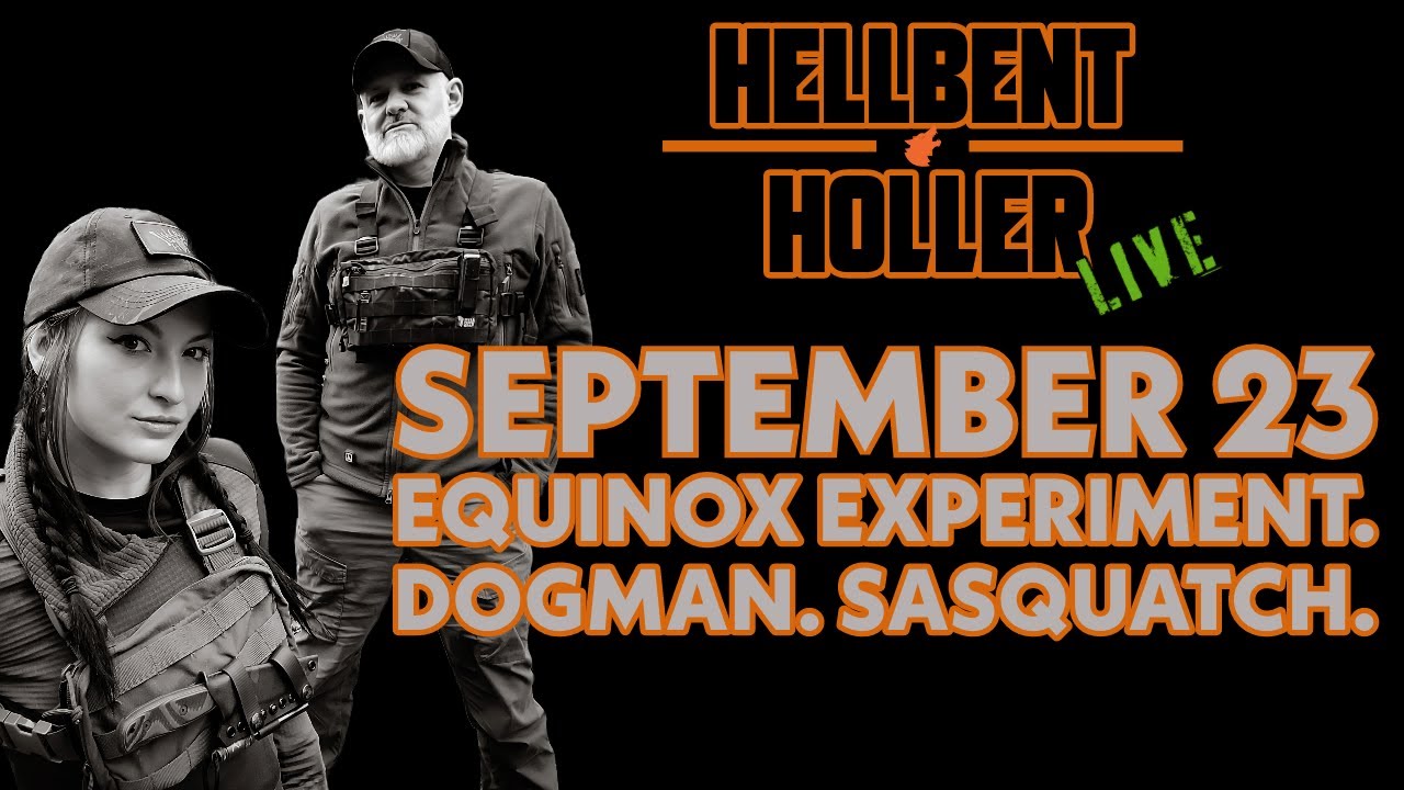 HH LIVE 46: September 23 Equinox Experiment, Dogman, Bigfoot - YouTube