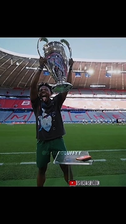 SPEED Lifts The UCL Trophy 🥶🏆 #ishowspeed #ucl #edits #shorts - YouTube
