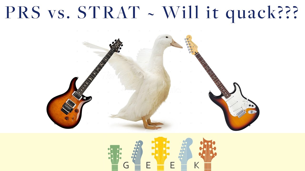 PRS vs Strat - Will it Quack? - YouTube