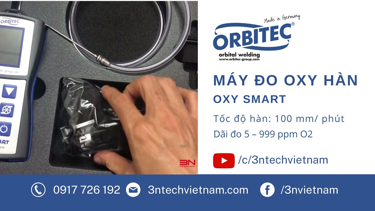 Mở hộp máy đo oxy hàn TIG Orbitec Oxy smart - YouTube