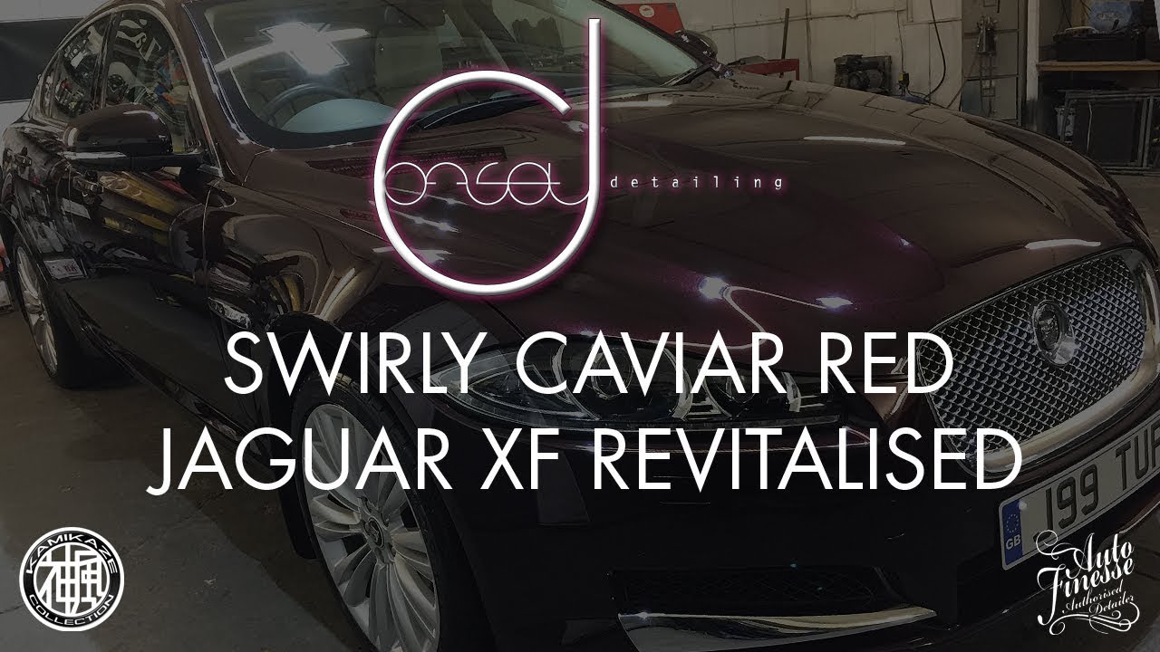SWIRLY CAVIAR RED JAGUAR XF REVITALISED OFFSET DETAILING ESSEX - YouTube