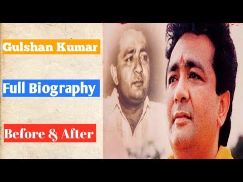Gulshan Kumar Full Biography | Mix Content M.C - YouTube
