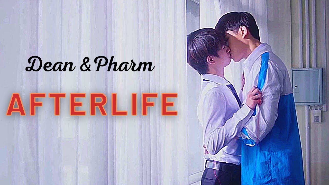 Dean Pharm Afterlife [BL] Hazalism - YouTube