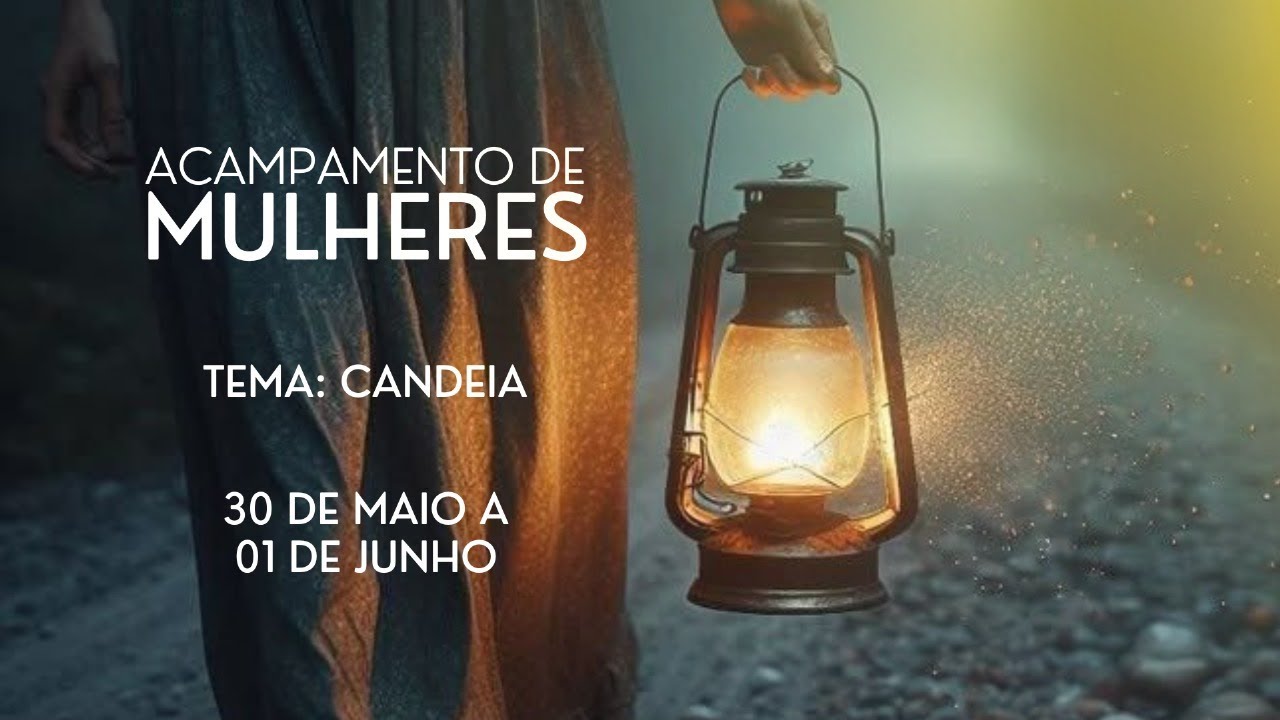 Acamp Mulheres 2025 - YouTube