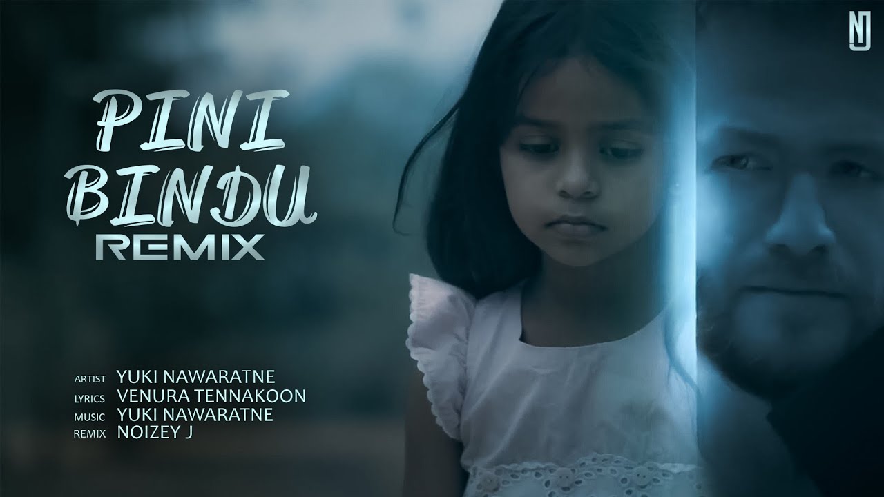 Pini Bindu (පිනි බිඳු) Remix | Yuki Nawaratne | NOIZEY J - YouTube