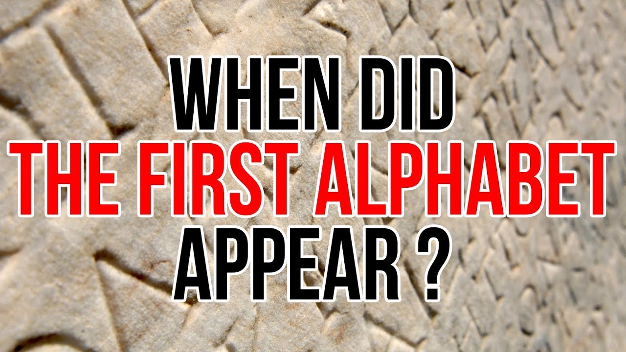 When did the First Alphabet appear ? General Knowledge | Seriously True ...