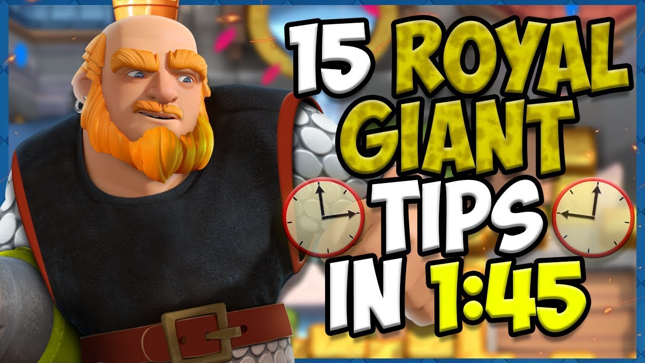 15 QUICK Tips About: Royal Giant 👑- Clash Royale - YouTube