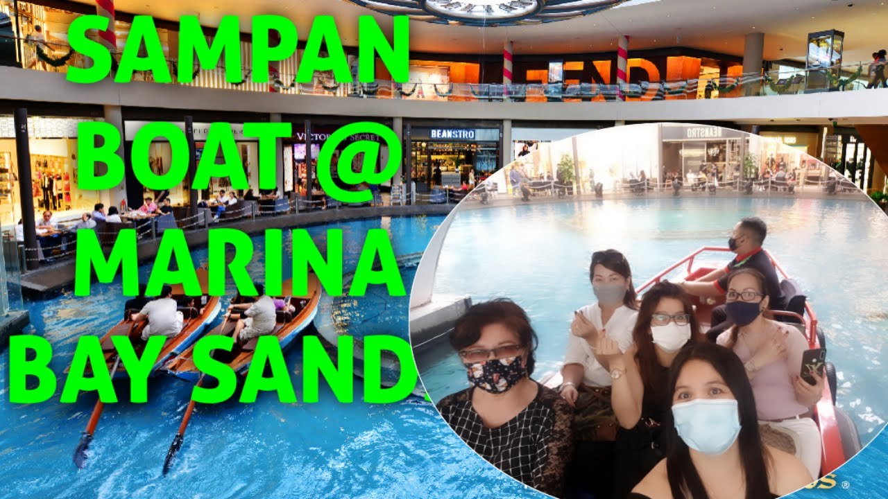 SAMPAN RIDE||@MARINA BAY SAND||SO MUCH FUN RIDING ON THE BOAT||JOY ...