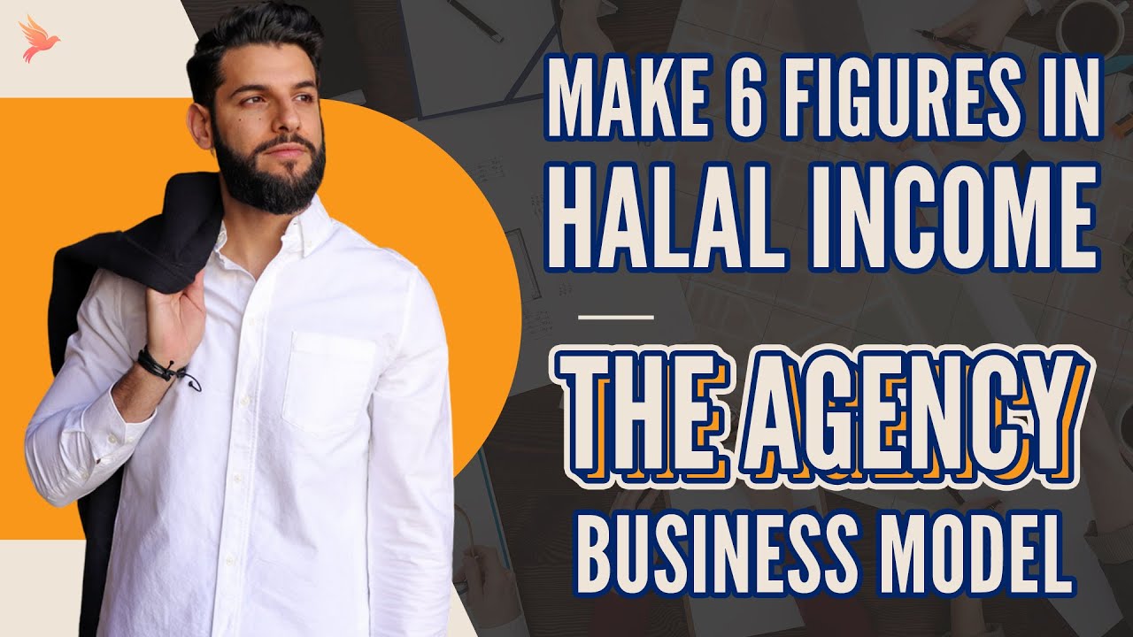 Start A 6-Figure Halal Agency | Halal Business Strategies - YouTube
