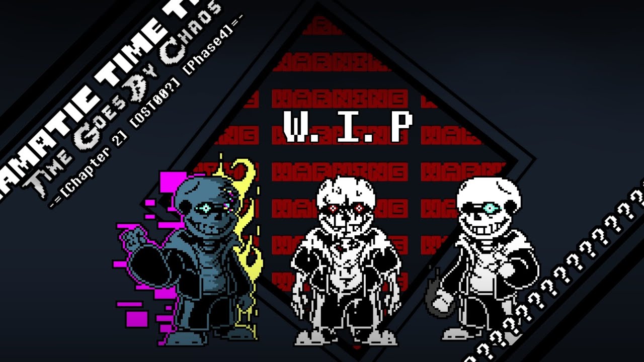 [UndertaleAU] Karmatic Time Trio:Time Goes By Chaos [OST???] [C.2 ...