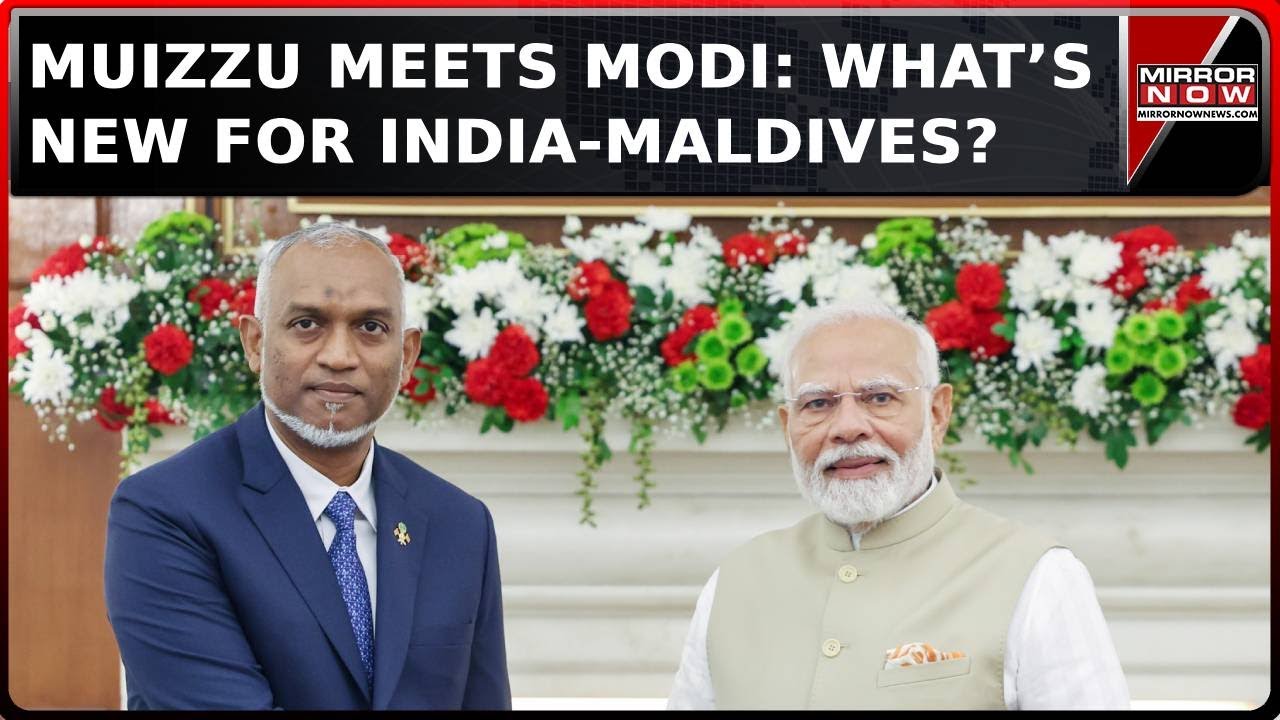 Maldives President Mohamed Muizzu Meets PM Modi In New Delhi, What’s At ...