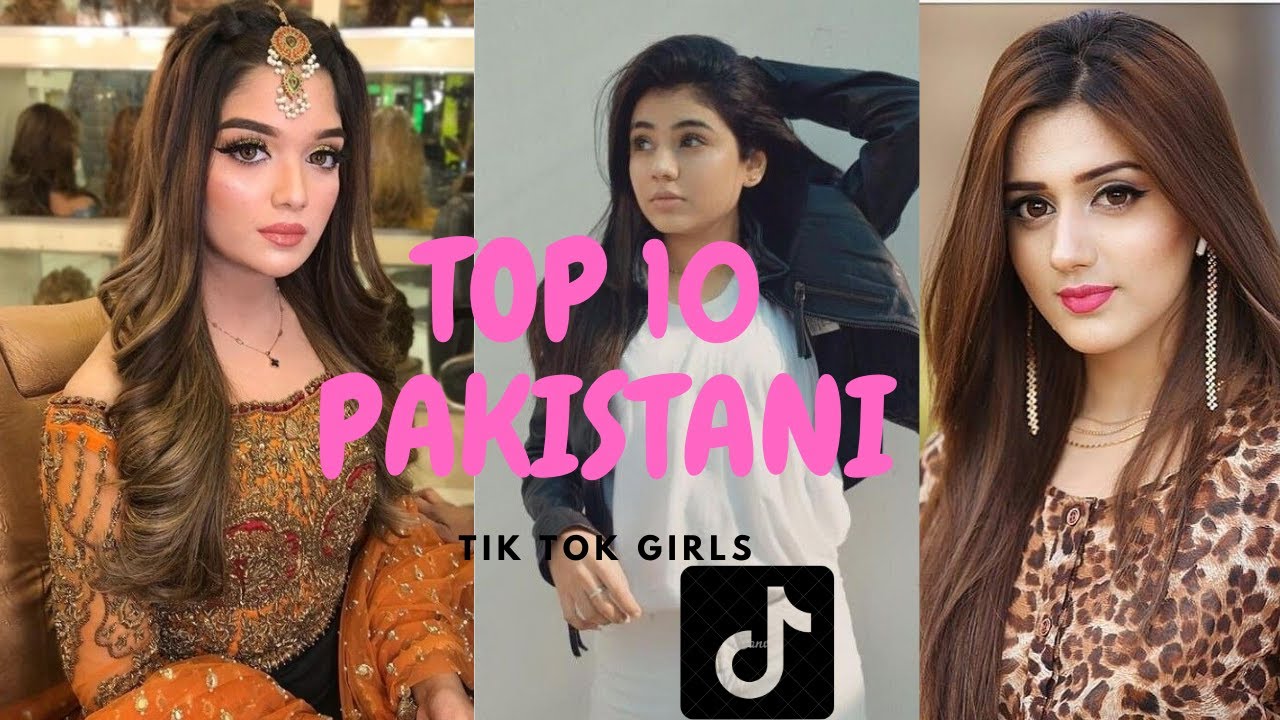 Top 10 Pakistani girls tik tok stars.must wach the video. - YouTube