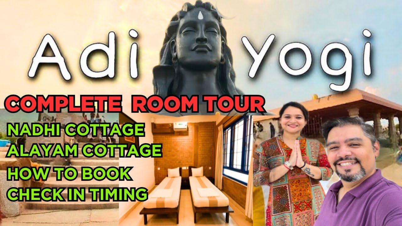 ISHA Stay - Cottages Room Tour || Adiyogi Statue || #adiyogi # ...