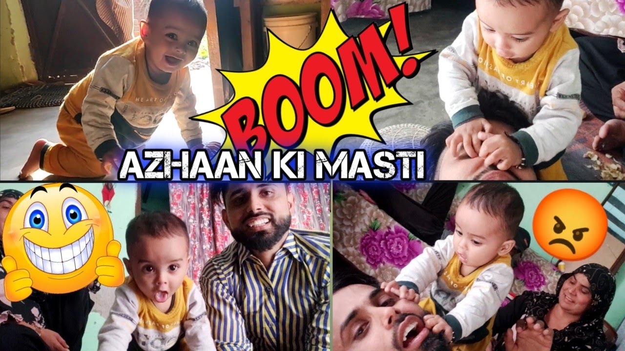 Azhaan Ki Masti 😂 Azhaan muja mar raha hai 😡 - YouTube