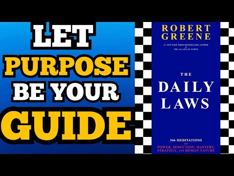 The Daily Law Episode 3: Let PURPOSE by your GUIDE The Daily Law by ...