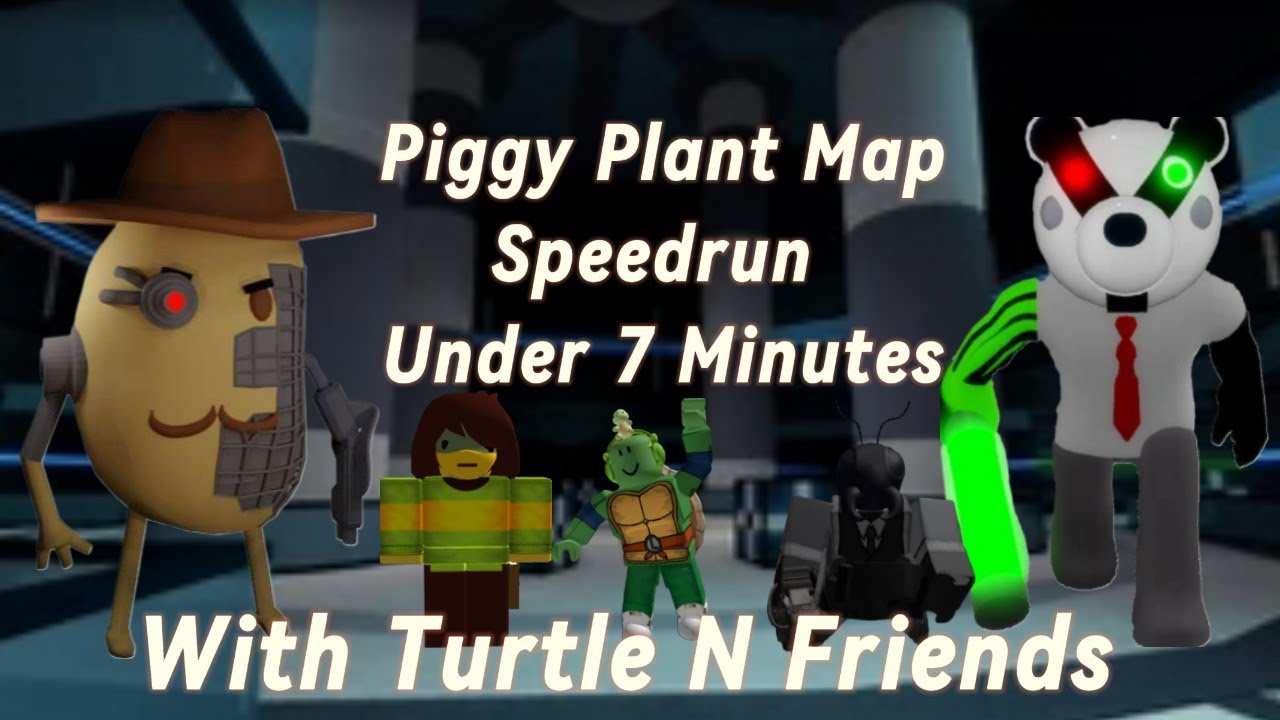 Piggy Plant Map Speedrun With Turtle N Friends - YouTube