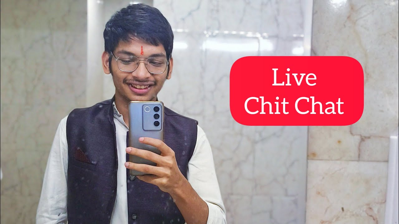 Live Chit chat - YouTube