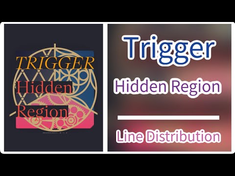 Hidden Region ( Trigger ) - Line Distribution - YouTube