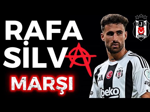 Rafa Silva Marşı | Rafa Silva Skills & Goals | Rafa Silva Şarkısı | Beşiktaş Marşı 2025
