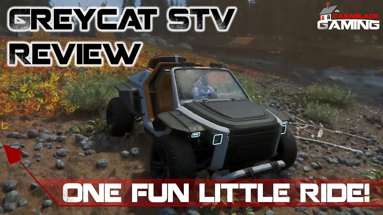 Star Citizen Greycat STV Honest Vehicle Review & Tour - YouTube