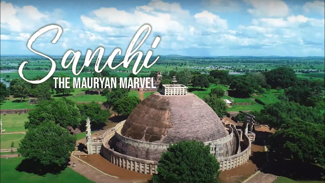 Sanchi Stupa Holy Centre of Buddhism | Sanchi | Raisen | Bhopal ...