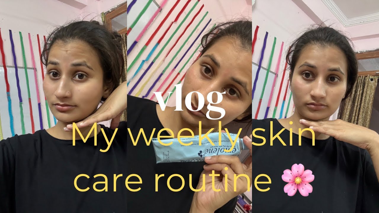 My honest weekly skin care routine 🌸🥰for glowing skin 🌸🌸🥰♥️ - YouTube