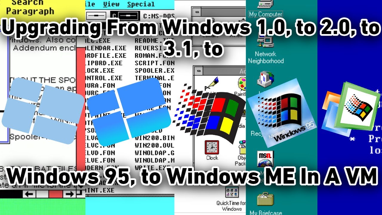 Upgrading from Windows 1.0, to 2.0, to 3.1, to 95, and to ME In A VM ...