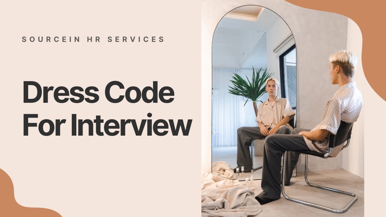 Dress Code for Interview - YouTube
