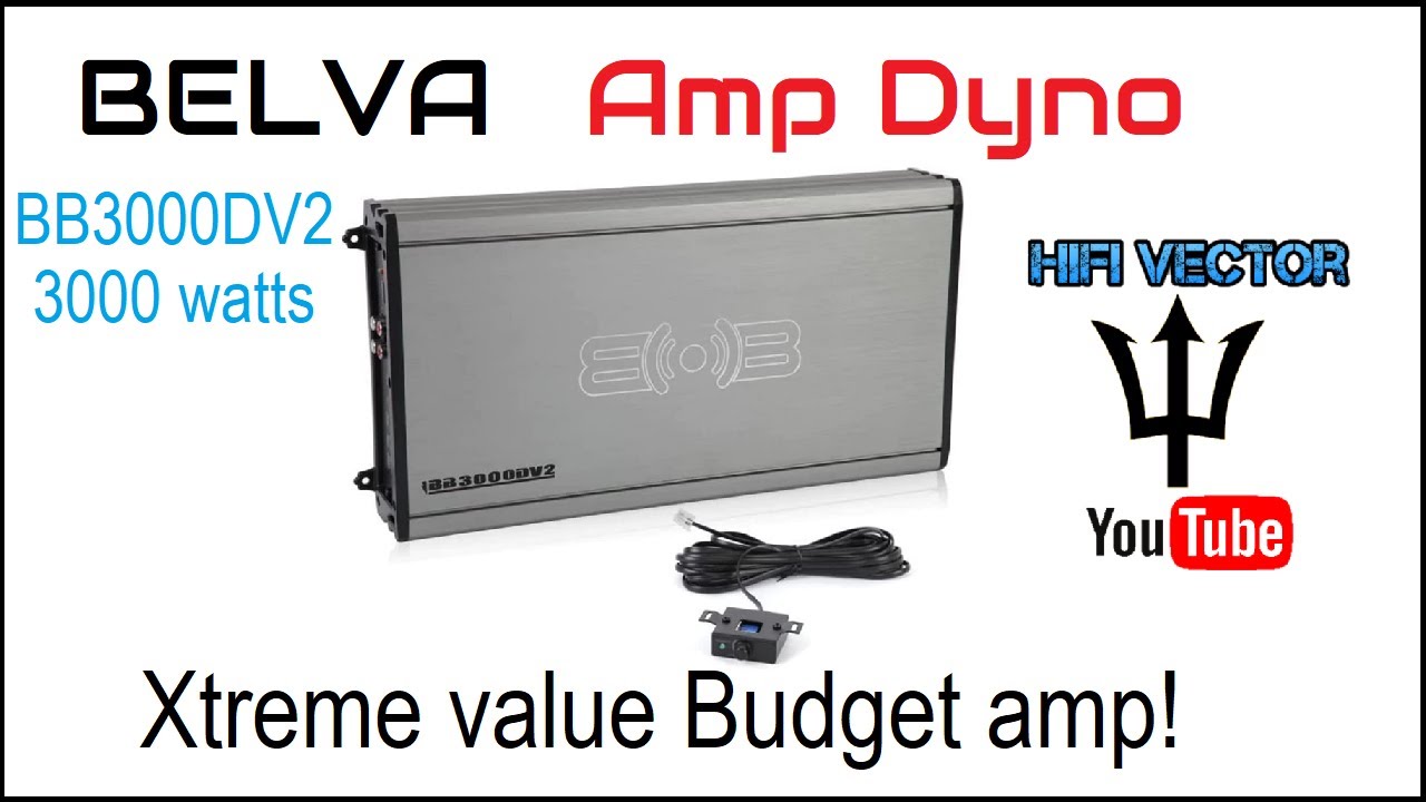BB3000DV2 Belva amp dyno review best watt per dollar budget subwoofer ...