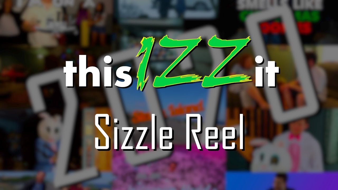 thisIZZit Sizzle Reel 2020 - YouTube