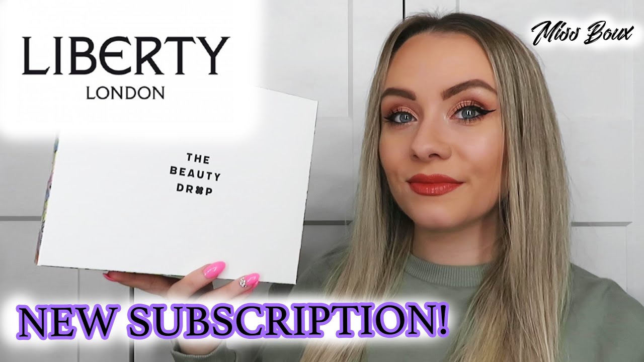 NEW SUBSCRIPTION BOX! - THE BEAUTY DROP BY LIBERTY LONDON - FULLY ...