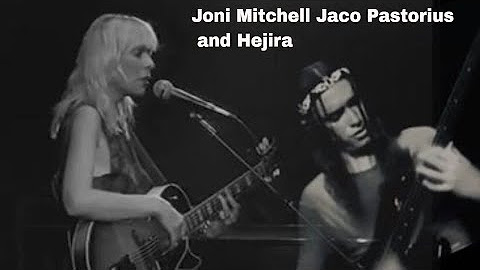Joni Mitchell with Jaco Pastorius and Pat Metheny - YouTube
