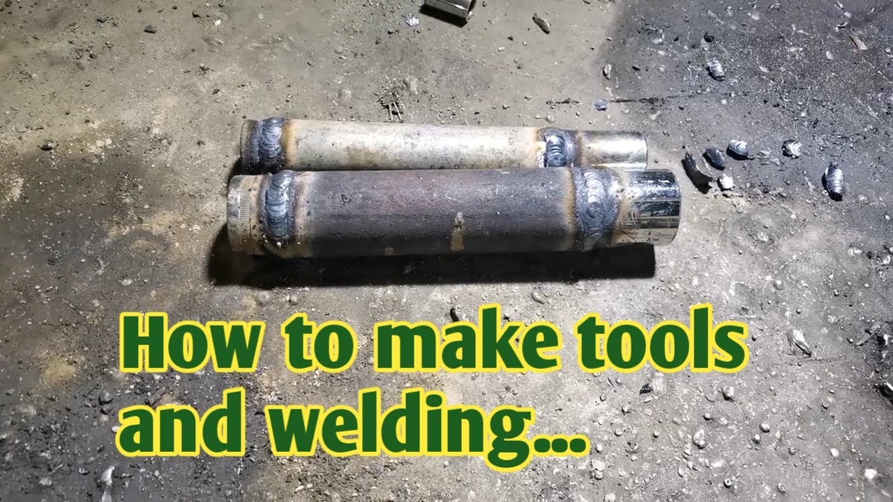 How to make tools and welding - YouTube