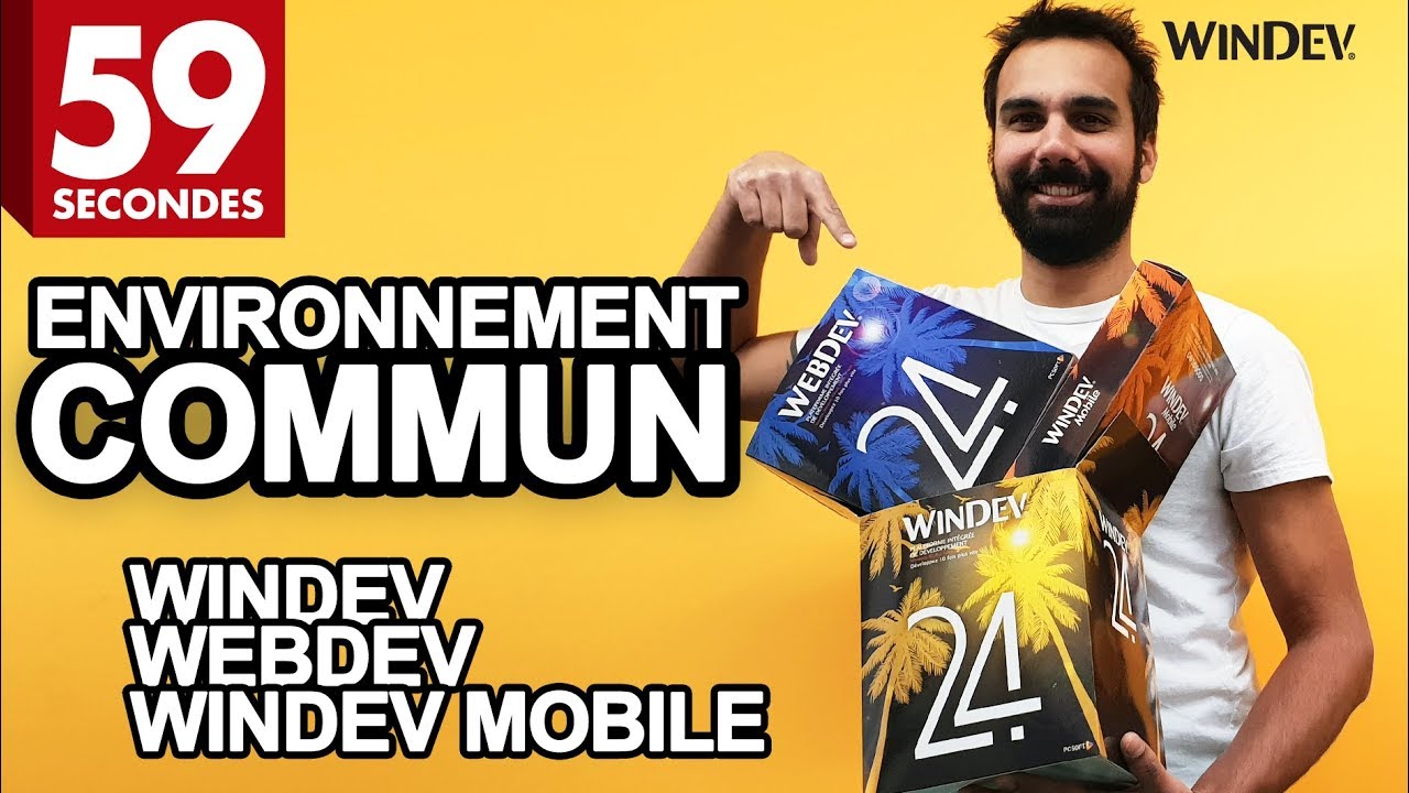 59s pour vous montrer l'environnement commun dans WINDEV 24 - YouTube