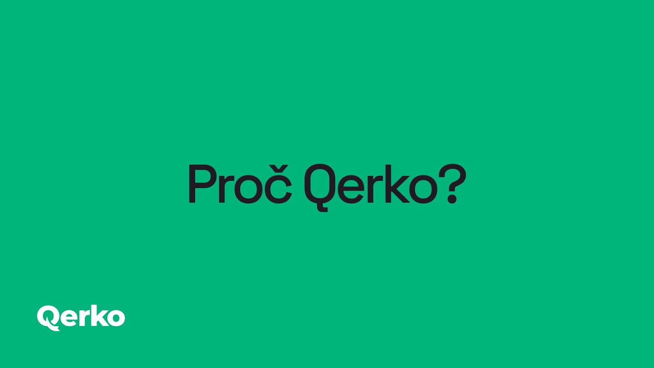 Proč Qerko? - YouTube