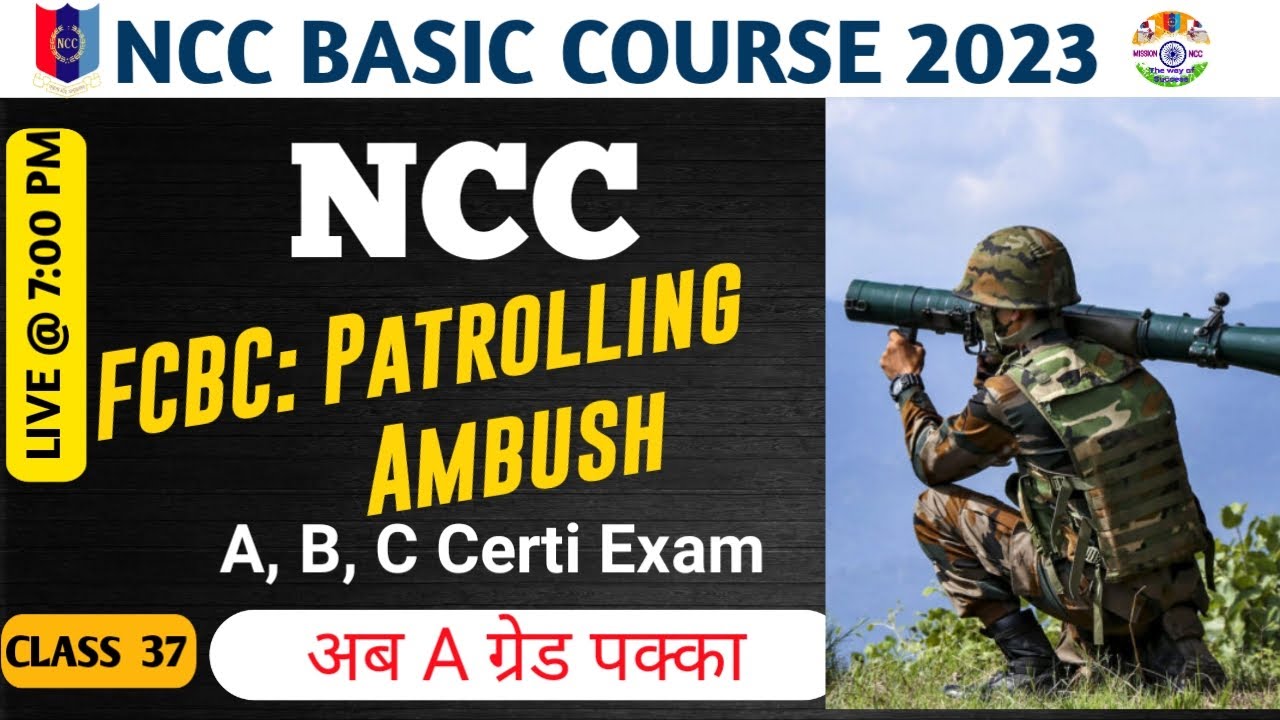 Patrolling & Ambush NCC field craft and Battle craft | NCC Basic Course ...
