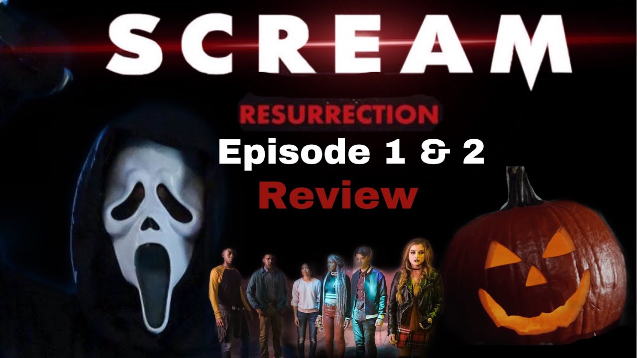 SCREAM Resurrection (2019) | Episode 1 & 2 Review - YouTube