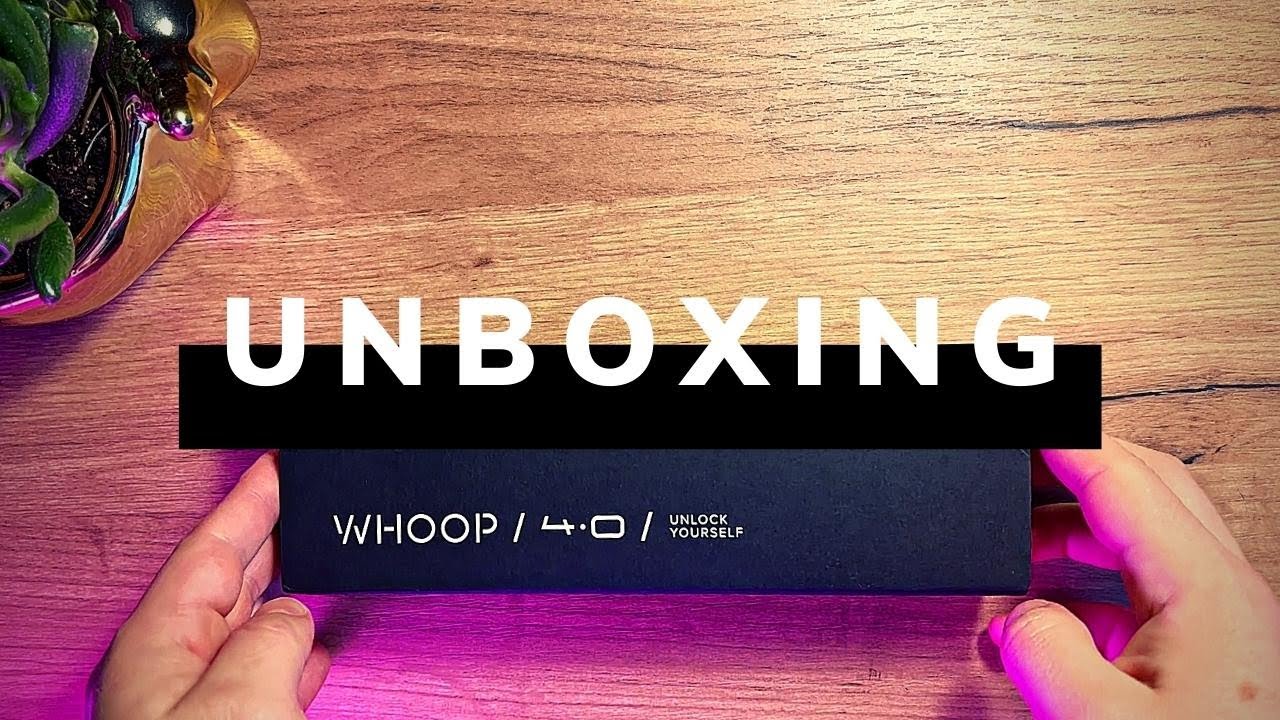 Unboxing WHOOP 4.0 - YouTube