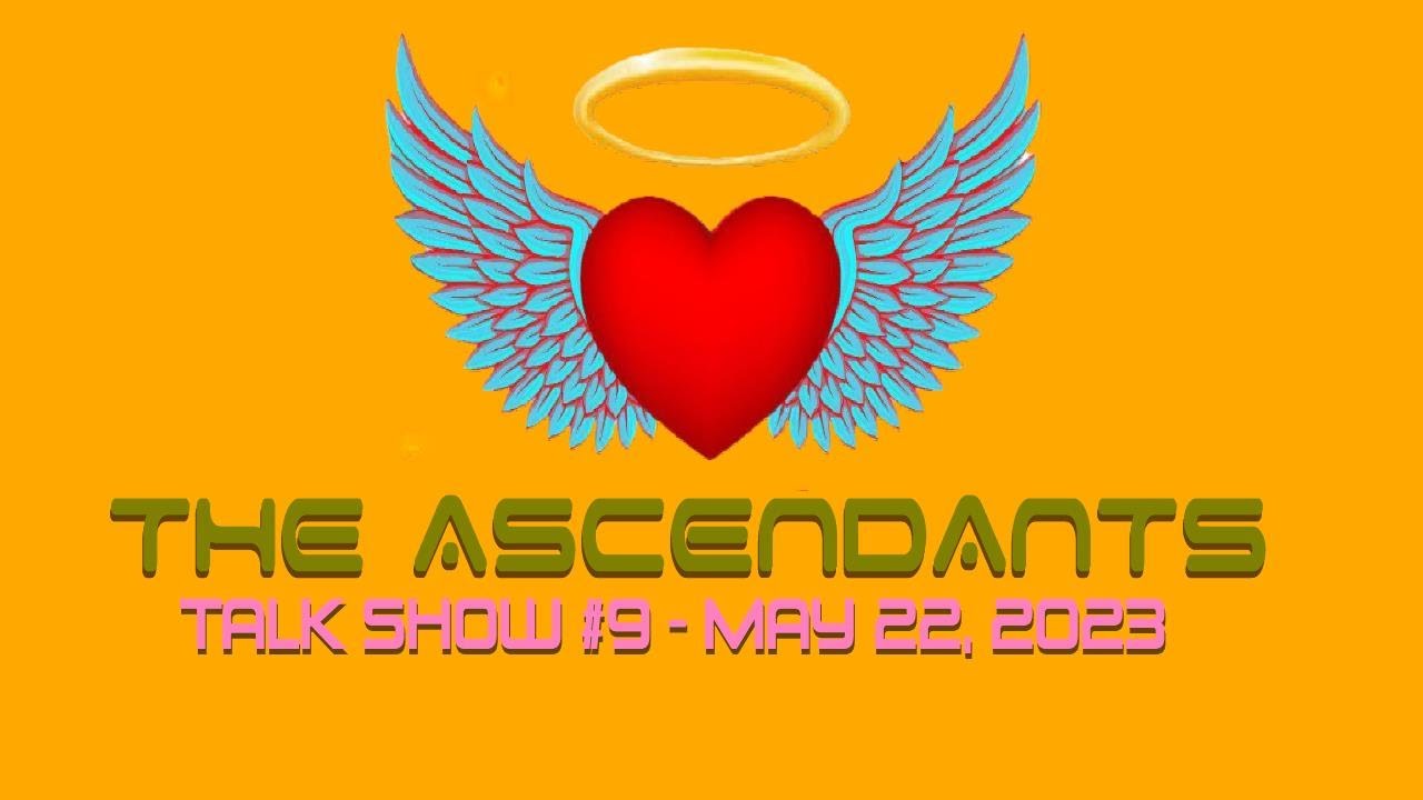 The Ascendants Talk Show # 9 Preview! - YouTube