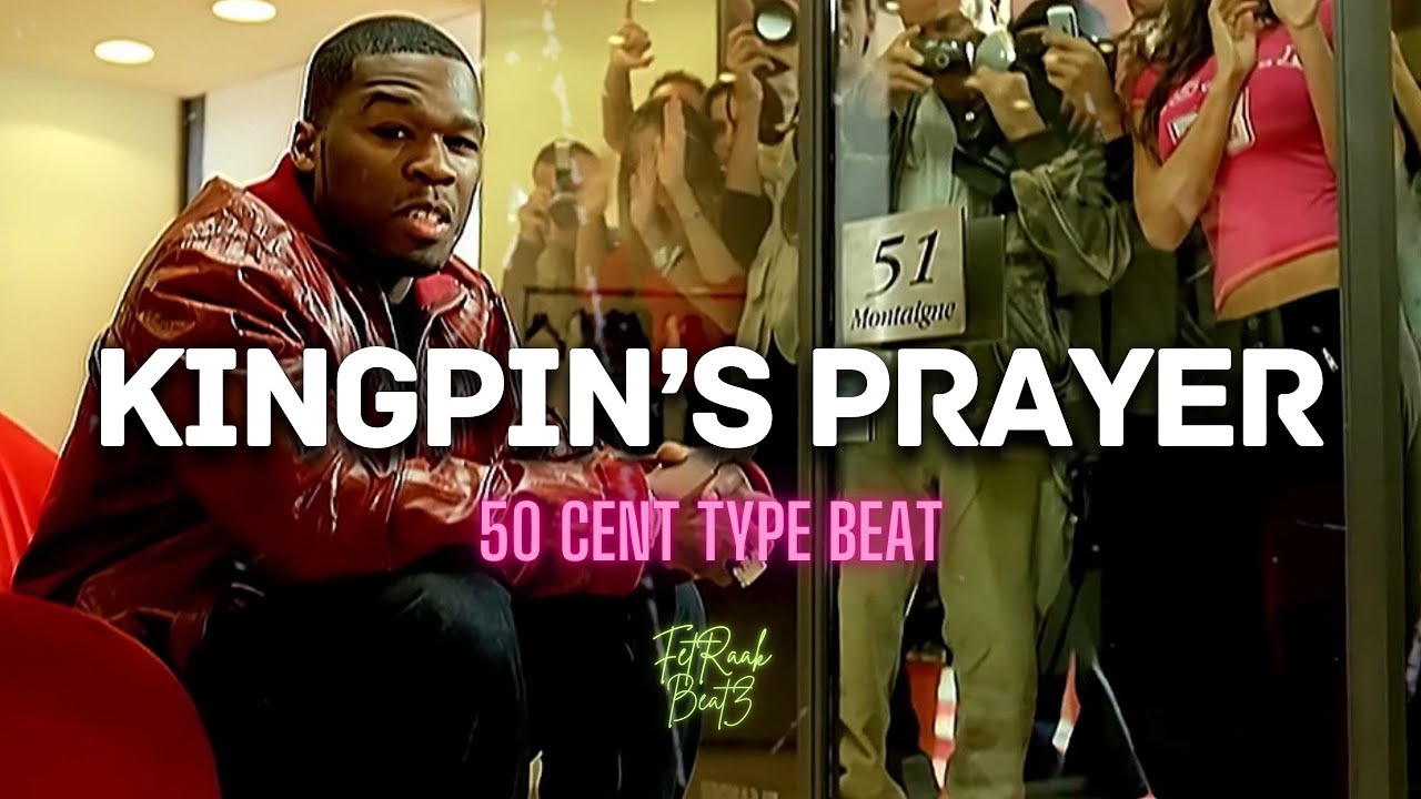[FREE] 50 CENT TYPE BEAT - "KINGPIN’S PRAYER" | SCOTT STORCH 2000s HIP ...