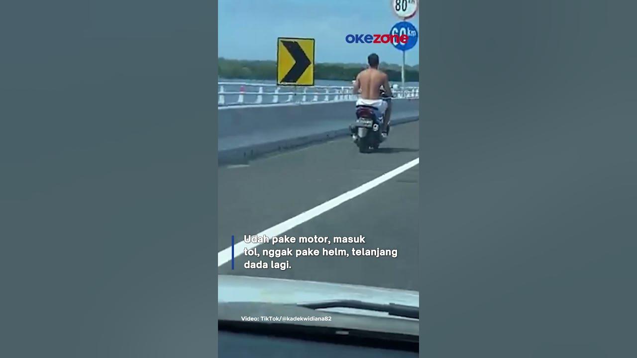 Bule Santuy Telanjang Dada Terobos Tol di Bali - YouTube