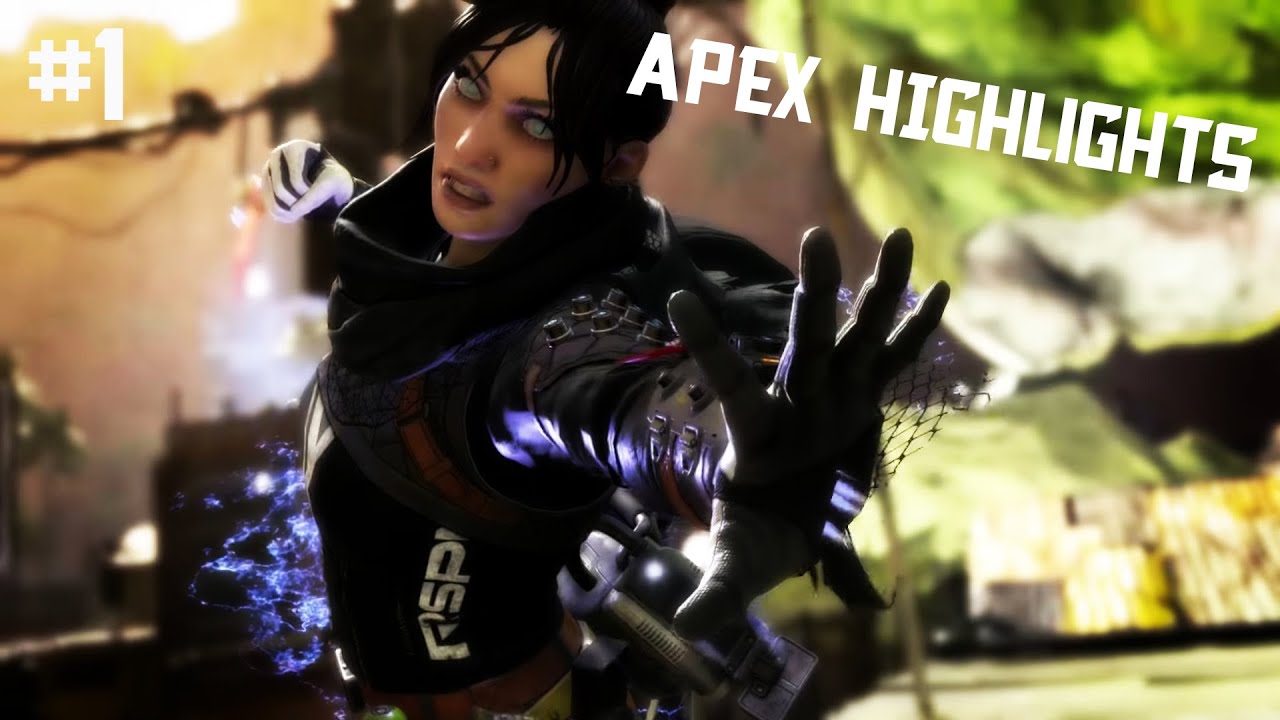 APEX LEGENDS / HIGHLIGHTS #1 - YouTube
