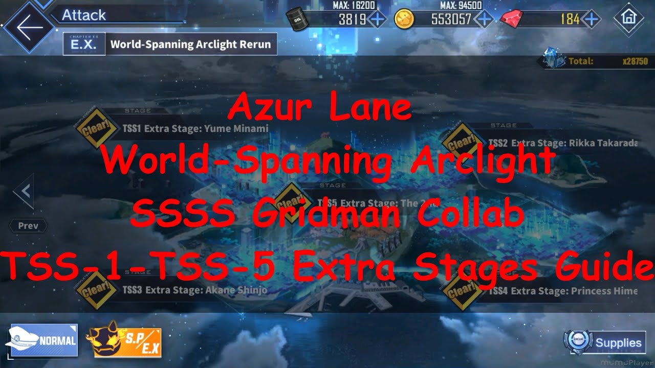 [Azur Lane] World-Spanning Arclight TSS-1 -- TSS-5 Extra Stages Guide ...