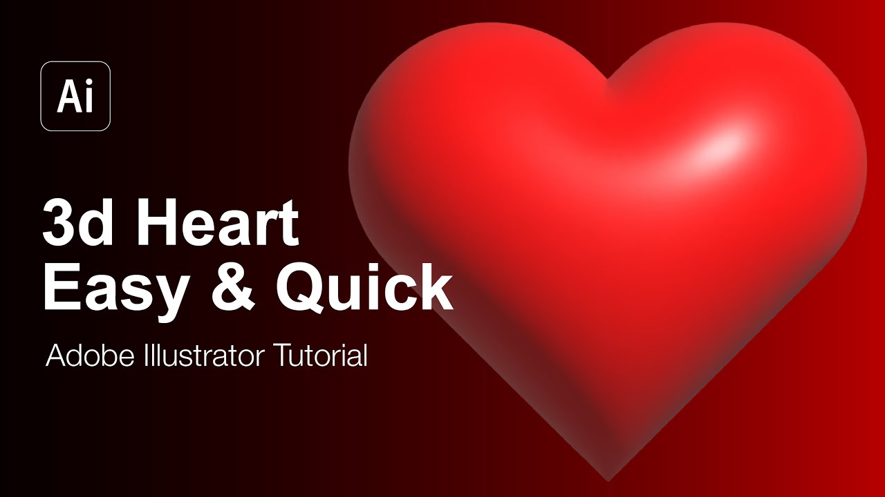 3d Heart Shape Easy Quick Adobe Illustration Tutorial tutorial 3d 3d-heart-shape-easy-quick-adobe-illustration-tutorial-tutorial-3d