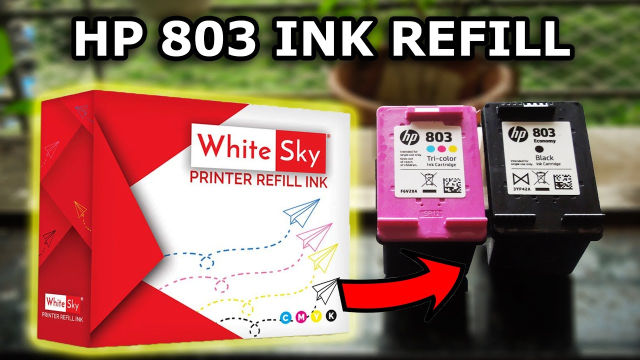 How to Refill HP 803 Black & Colour INK Cartridge | Printer Ink ...