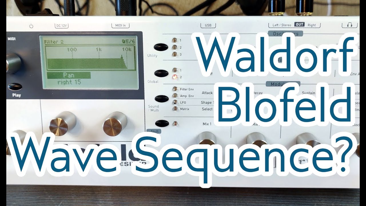 [patch] Wave Sequencing with a Blofeld? - YouTube