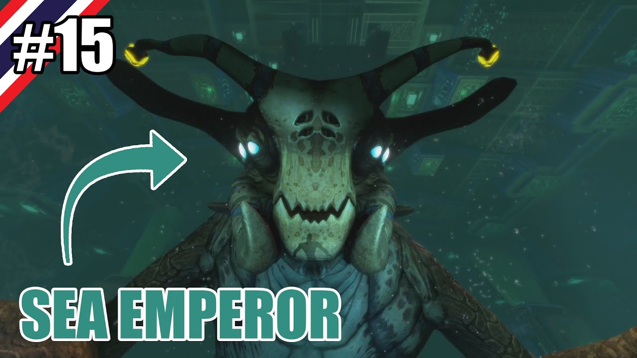 Sea Emperor ขุ่นแม่ของจักรวาล Subnautica! (Subnautica) pt.15 - YouTube