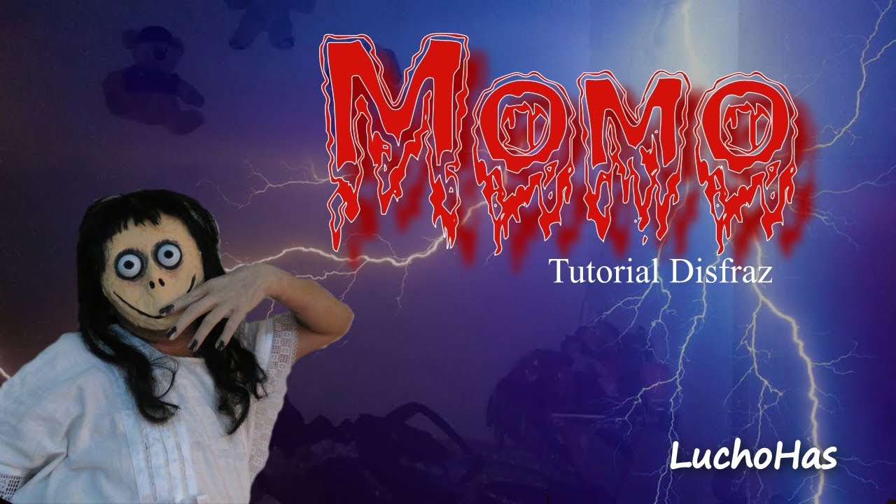 TUTORIAL- Disfraz Del MOMO /Luchohas - YouTube