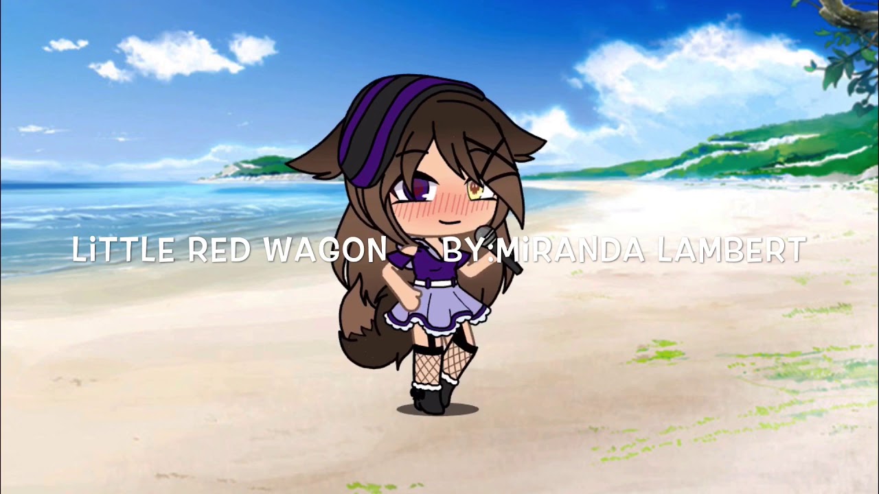 Little Red Wagon GLMV - YouTube